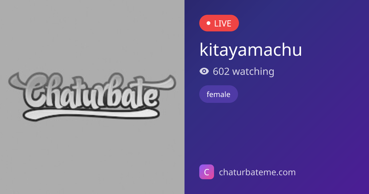 kitayamachu (female) Live Stream | Chaturbateme.com